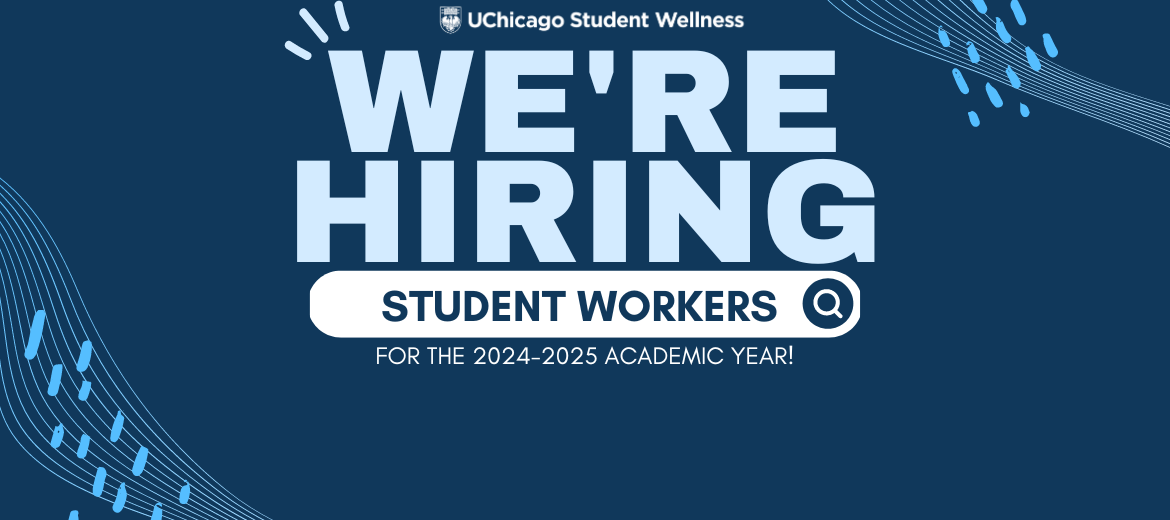 UChicago Student Wellness | The University of Chicago